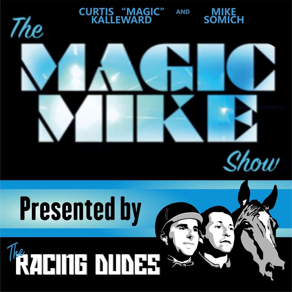 THE MAGIC MIKE SHOW 010: Travers Day Recap