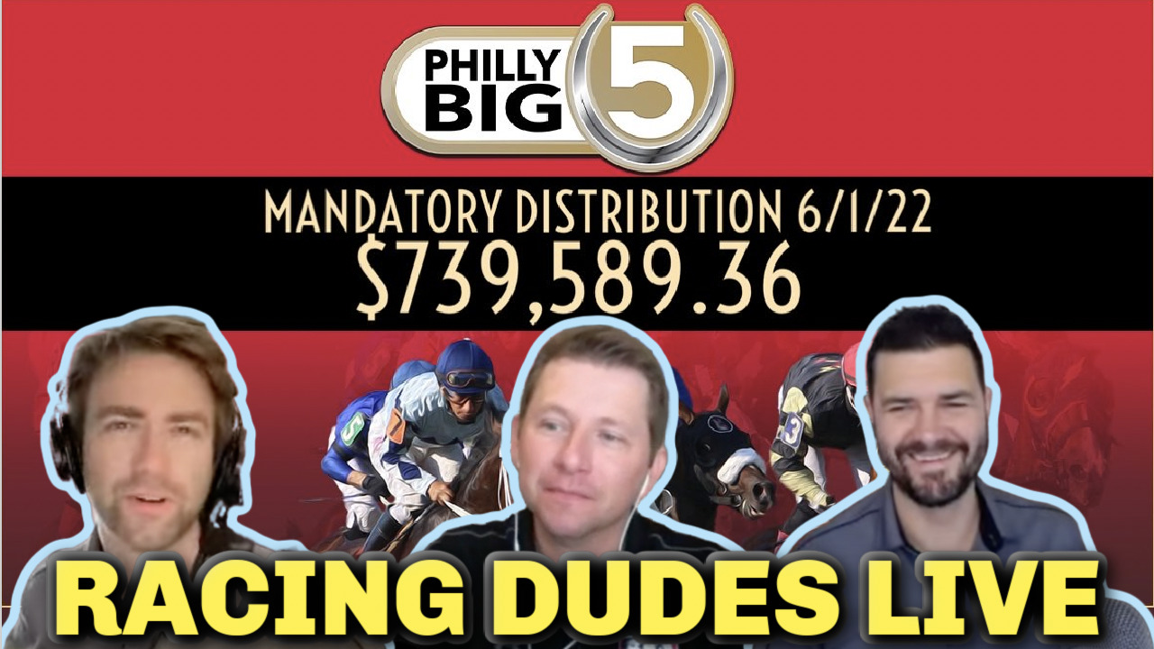 Racing Dudes LIVE: Parx Wednesday Late Pick 5 Preview [Big Philly 5 ...