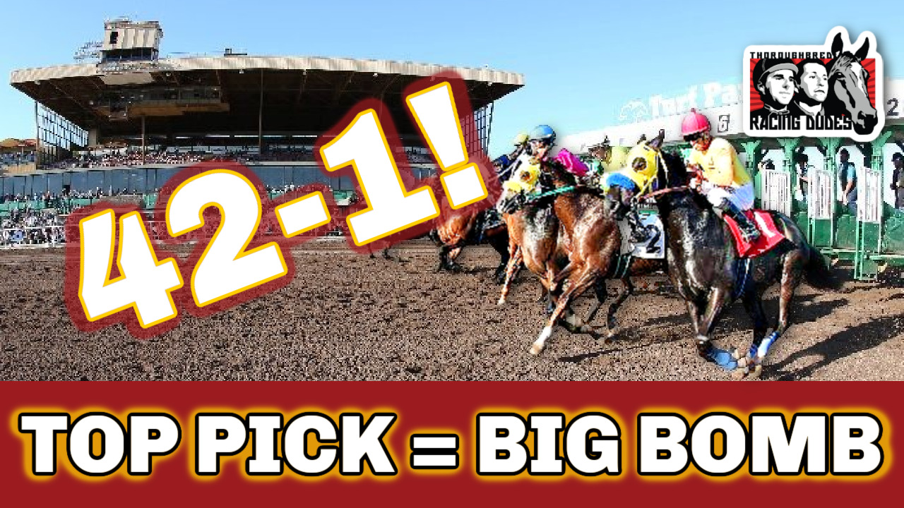 How We HIT A 42-1 Top Pick Long Shot BOMB! | Racing Dudes FREE Picks ...