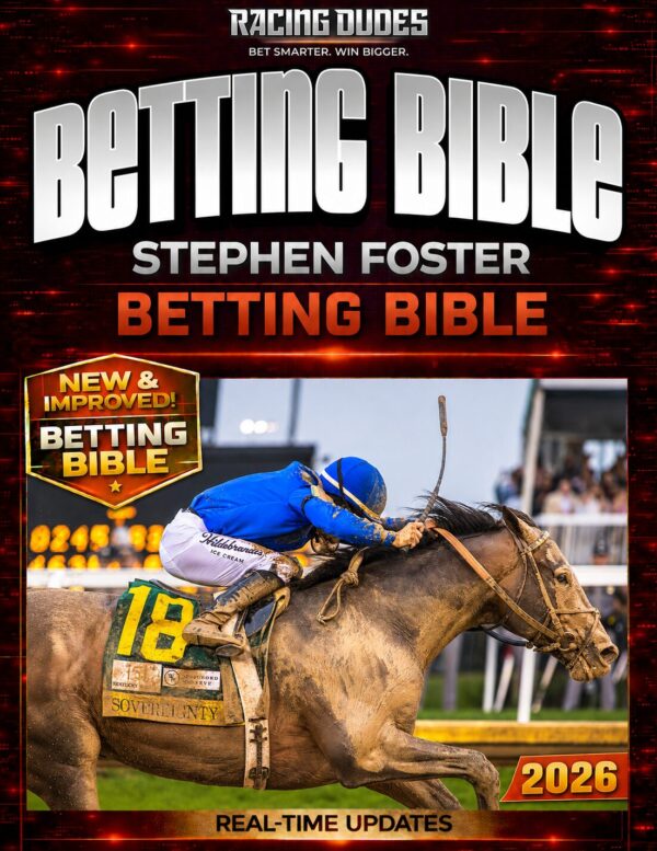 Stephen Foster Picks | 2026 Churchill Downs Betting Bible