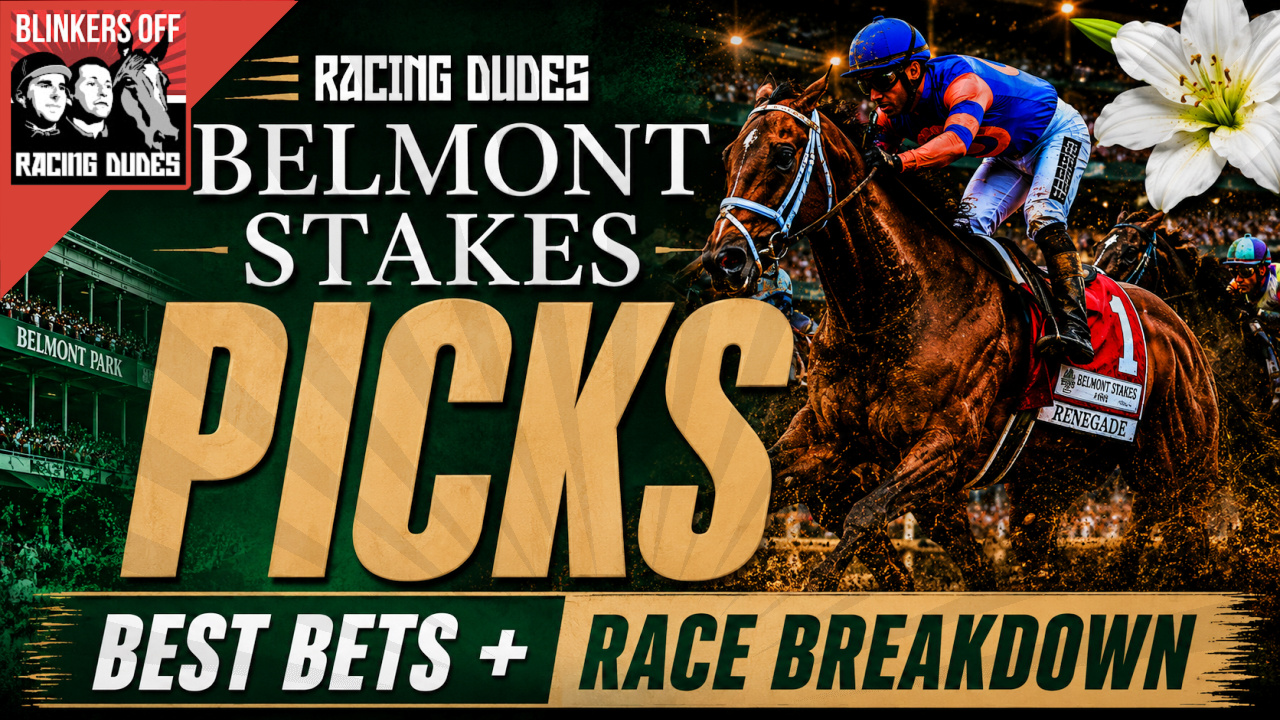 2026 Belmont Stakes Picks, Predictions & Full Race Preview | Blinkers ...